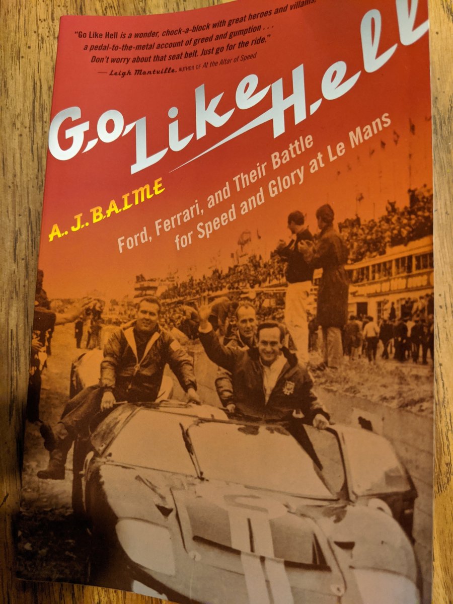 Book Review: Go Like Hell- Prelude to a Movie – The Pit Window by Mike ...